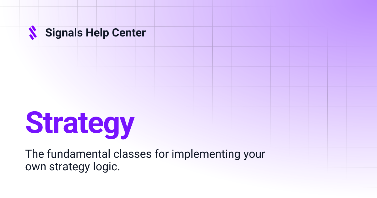 Strategy | Signals Help Center